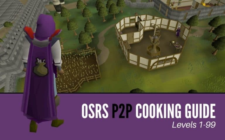 The Ultimate OSRS P2P Cooking Guide (1-99) | High Ground Gaming