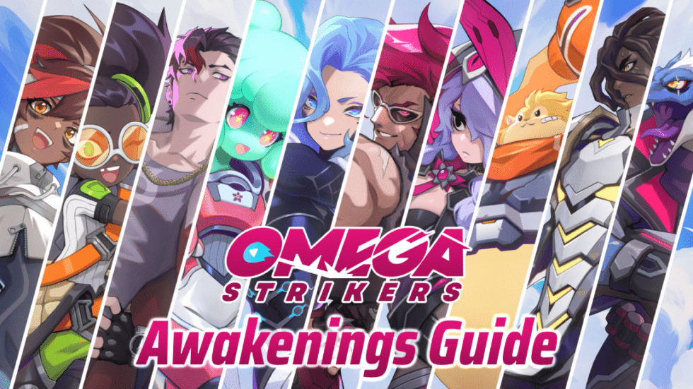 Omega Strikers: Best Awakenings for Each Character